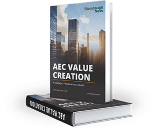 AEC Value Creation: A Strategic Playbook for Growth | Stambaugh Ness