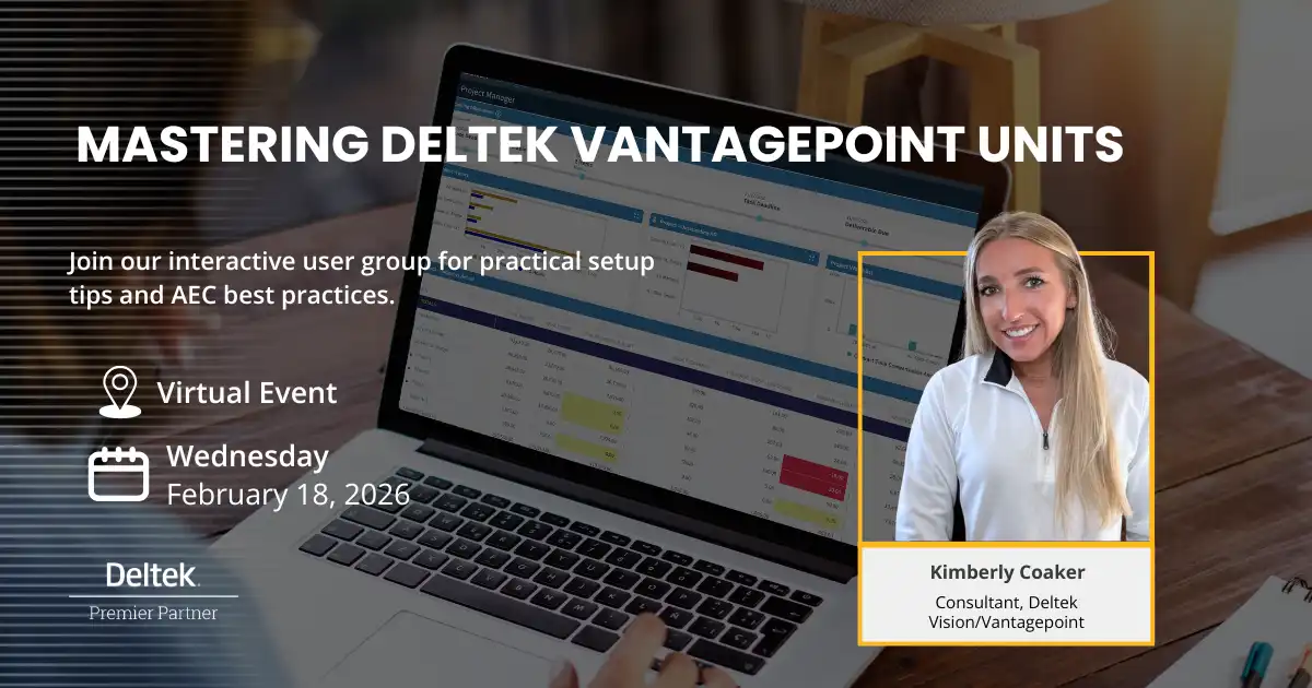 Mastering Deltek Vantagepoint Units